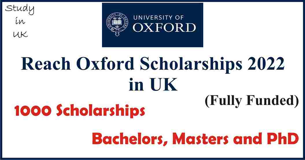 1000 Reach Oxford Scholarships 2022 In Uk Fully Funded